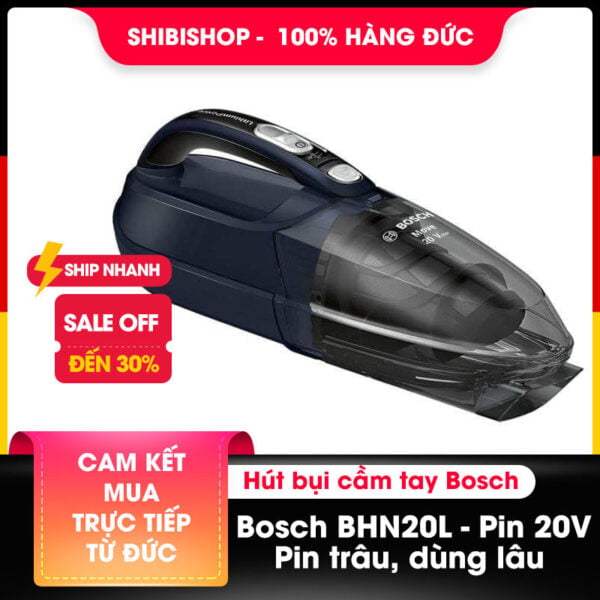 Hút bụi cầm tay Bosch BHN20L, pin 20V, hàng Đức hãng